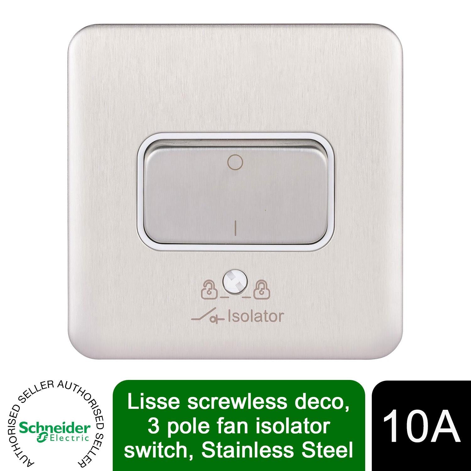 Schneider Electric Lisse Screwless Isolator Switch 3 Pole 10AX Stainle ...